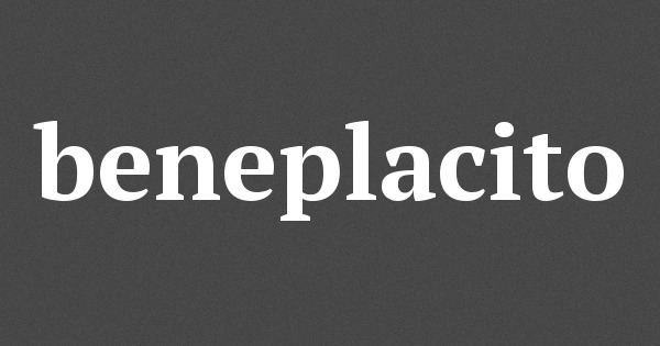 beneplacito sinonimi, beneplacito contrari :: Sinonimi - Contrari