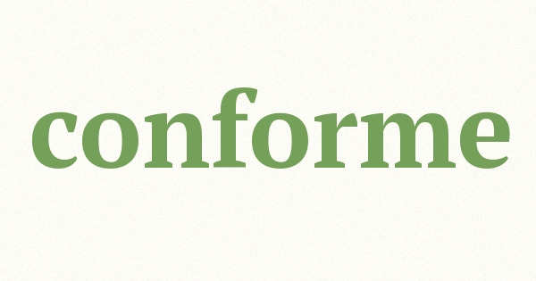 conforme sinonimi, conforme contrari :: Sinonimi - Contrari