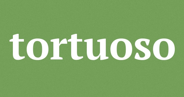 tortuoso sinonimi, tortuoso contrari :: Sinonimi - Contrari